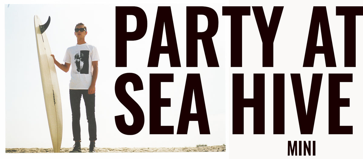 Sea Hive Mini - Grand Opening Party – SEA OF SEVEN